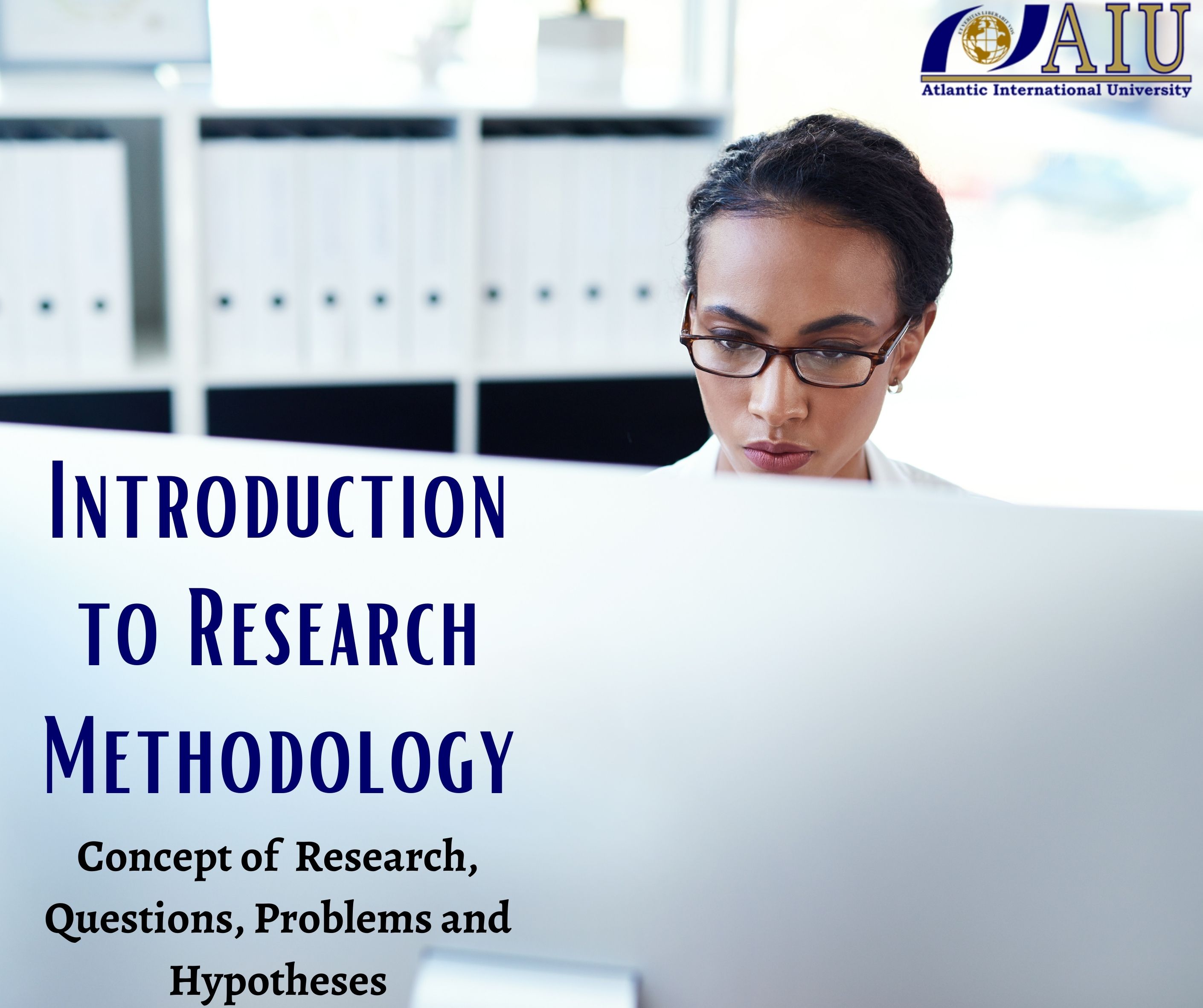 Introduction to Research Methodology